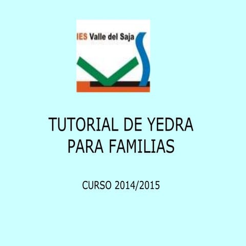 Tutorial yedra familias | PPSX