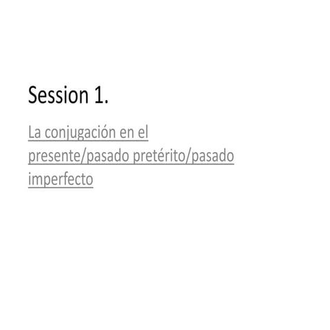 Spanish Conjugation In the Present & Past Preterit | PPTX