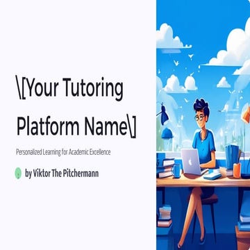 Tutoring Platform Pitch Deck Template by viktor ilijev the pitchermann ...