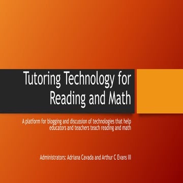 Tutoring technology for reading and math | PPTX