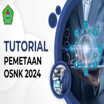 TUTORIAL PEMETAAN OSNK 2024 merupakan persiapan untuk mengikuti ...