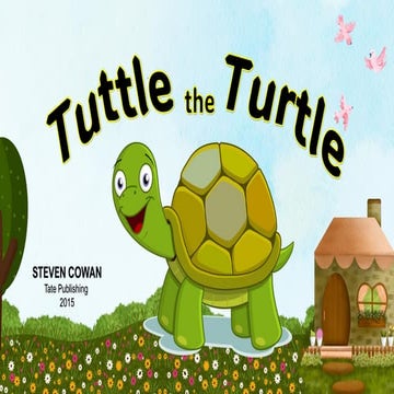 Tuttle the Turtle Tuttle the Turtle Tuttle the Turtle | PDF | Parenting ...