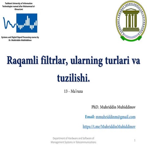 Tizimlar va signallarni qayta ishlash_13-ma'ruza (Systems and Digital Signal Processing in Uzbek ...