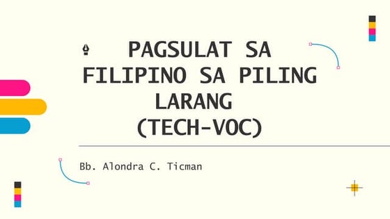 Grade 12 Filipino sa Piling Larang (TekVoc) | PPTX