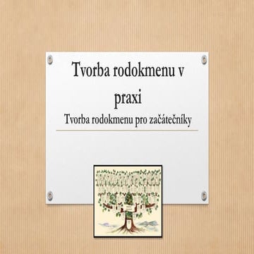 Tvorba rodokmenu v praxi | PPTX