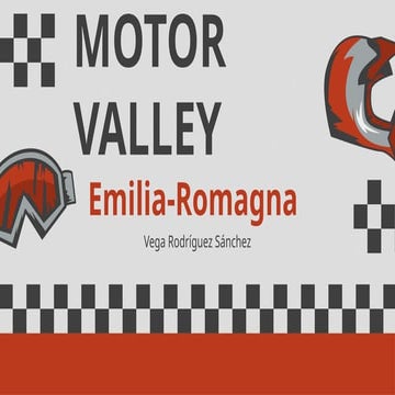Motor Valley nell'Emilia Romagna- F1, Motociclismo | PPTX