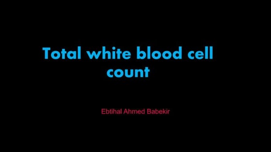 Practical 1 To Determine Differential Leukocytes Count DLC.pptx | Blood ...