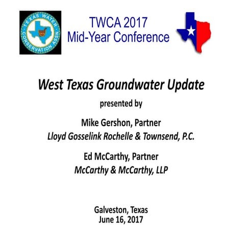 West Texas Groundwater Update, Mike Gershon & Ed McCarthy | PPTX