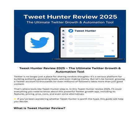 Tweet Hunter Review 2025 – Ultimate Twitter Growth & Automation Tool | PDF