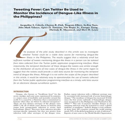 Tweeting Fever Can Twitter Be Used To Monitor The Incidence Of Dengue Like Illness In Pdf