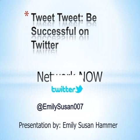 Tweet tweet #nwn | PPT