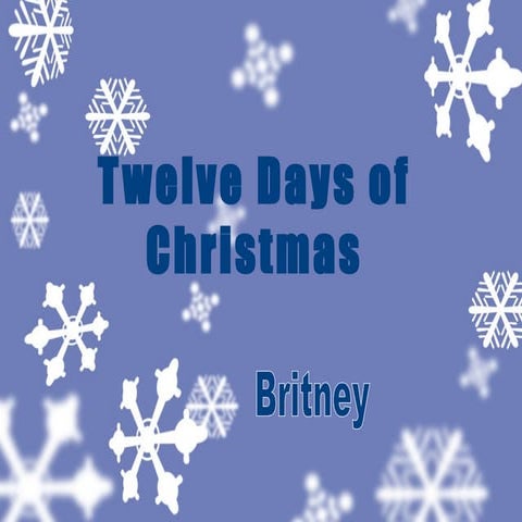 Britney's Twelve Days of Christmas | PPS | Holiday | Genres