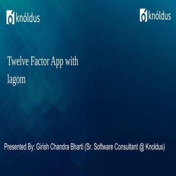Twelve Factor App With Lagom | ODP
