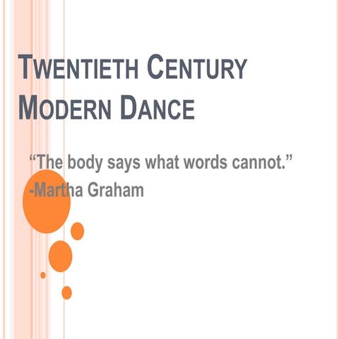 Twentieth Century Modern Dance | PPT