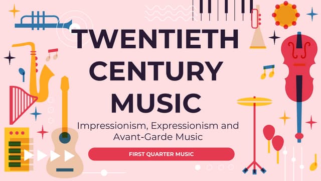 Characteristics of 20th Century Music.pptx | Classical Music | Music