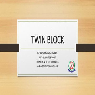 TWIN BLOCK APPLIANCE .pptx