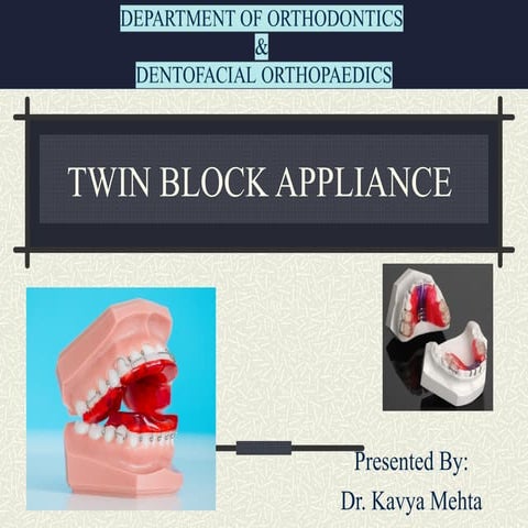 Twin Block: A Functional Growth Modification Appliance | PPT