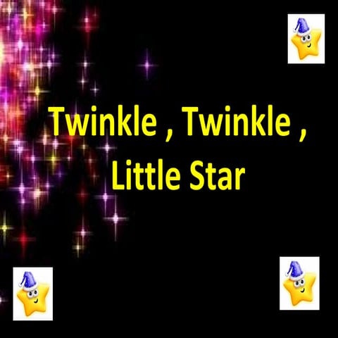 Twinkle , twinkle , little star | PPT