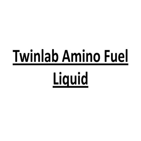 Twinlab, Amino Fuel Liquid | PPT