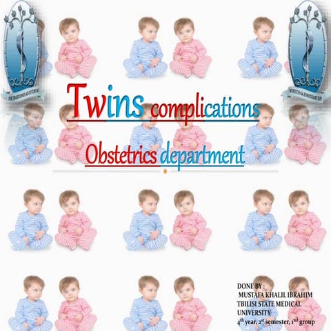 Twins complications | PPTX