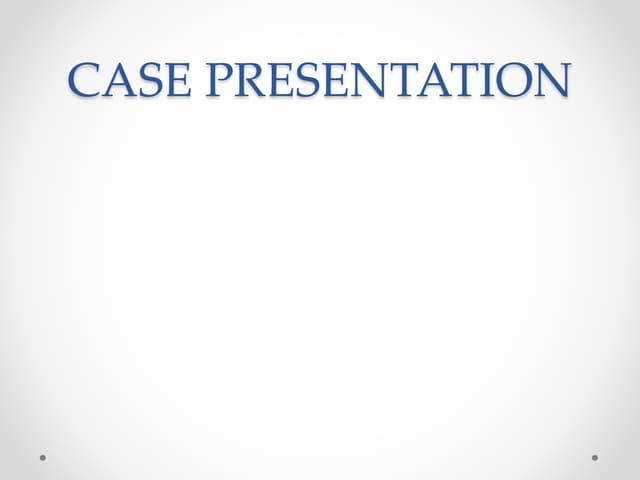 NEWBORN CASE PRESENTATION.pptx | Pregnancy | Reproductive Health