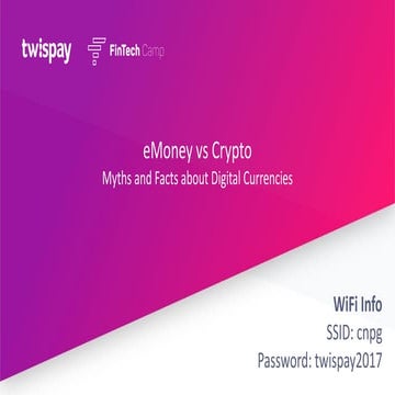 eMoney vs. Crypto: Myths and Facts about Digital Currencies | PPT