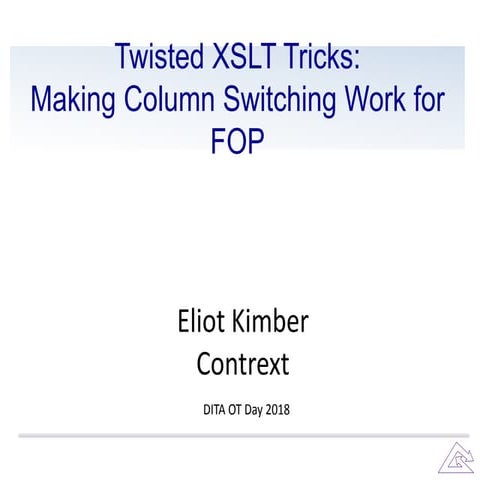 Twisted Xsl Tricks Column Switching For Fop Ppt