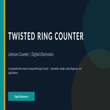 In-Depth Study of Twisted Ring Counter (Johnson Counter) in Digital ...