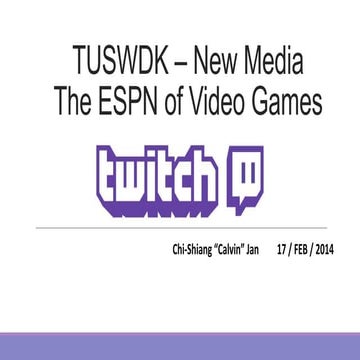 Twitch - an intro | PPTX