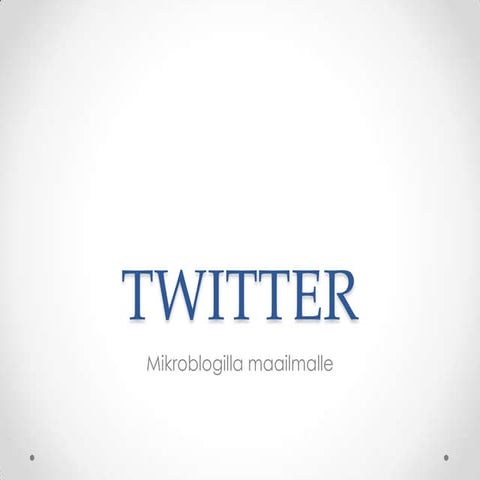 Twitter | PPTX