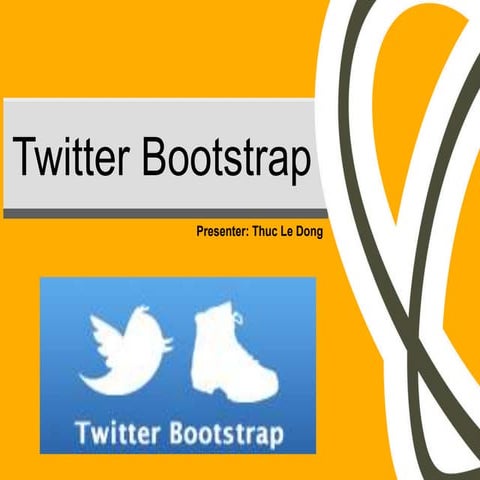 Twitter Bootstrap Presentation | PPT