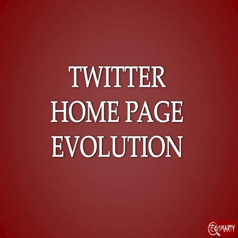 Twitter Home Page Evolution | PPTX