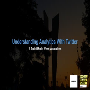 Understanding Analytics With Twitter | PDF