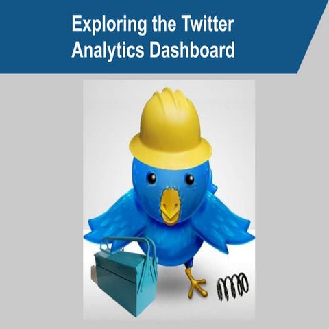 Explore Your Twitter Analytics Dashboard | PPTX | Business | Business ...