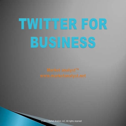 Twitter for business | PPT