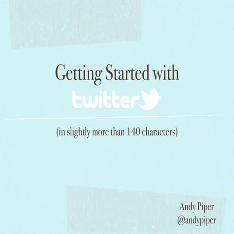 Getting Started with Twitter | PDF | Social Networking | Internet