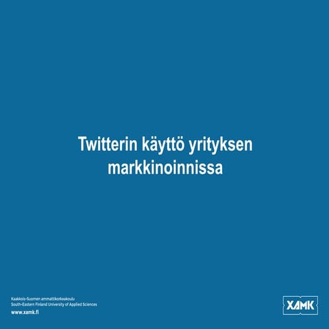 Twitterin käyttö yrityksen markkinoinnissa | PDF