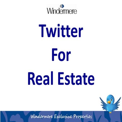 Twitter for Real Estate (Social Media Marketing) | PPTX