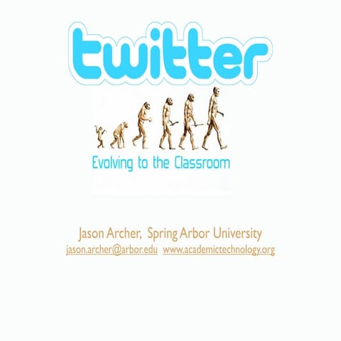 Twitter: Evolving to the Classroom | PDF