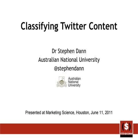Classifying Twitter Content Ppt