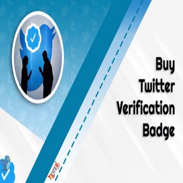 Twitter's Verification Procedure Has Been Formally Relaunched.pdf