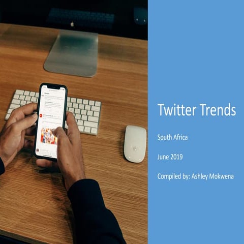 Twitter Trending Topics South Africa - June 2019 | PDF