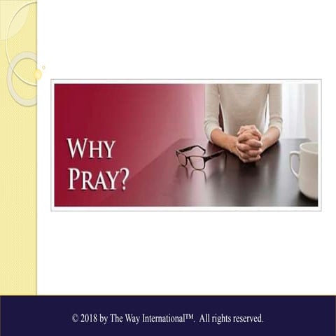 Why Pray? | PPTX