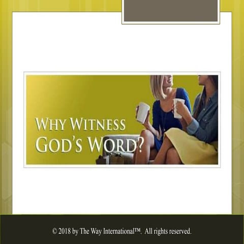 Why Witness God’s Word? | PPTX