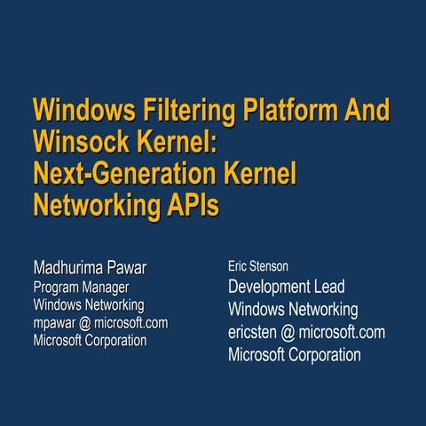 Windows Filtering Platform And Winsock Kernel | PPT