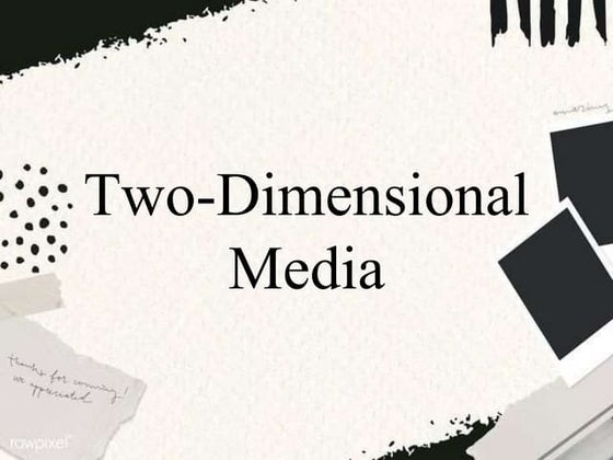 Two dimensional art | PPTX