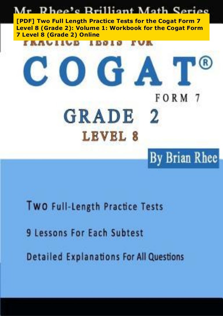 [PDF] Two Full Length Practice Tests for the Cogat Form 7 Level 8 (Gr…