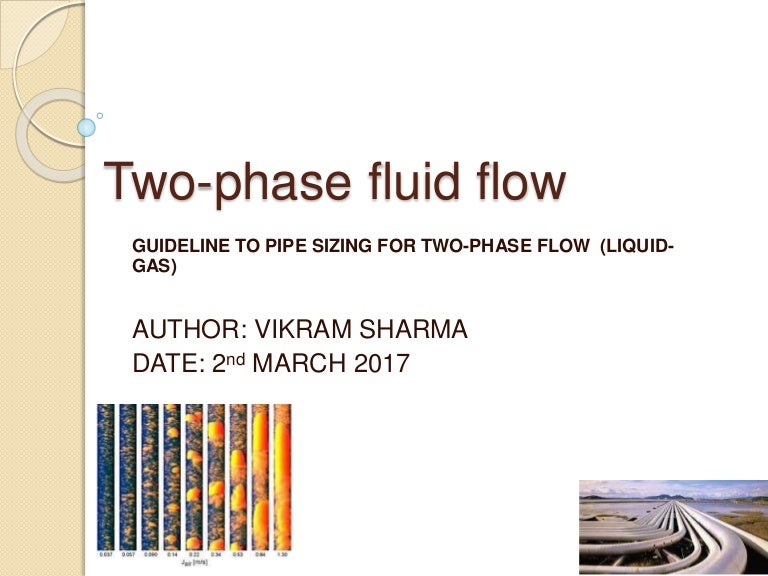 Two-phase fluid flow: Guideline to Pipe Sizing for Two-Phase (Liquid-…