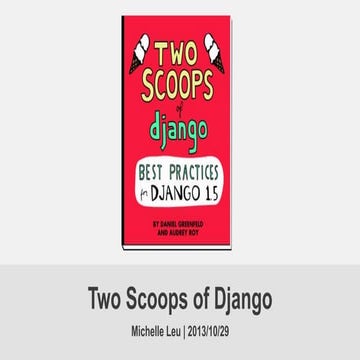 Two Scoops Of Django Introduction Ppt