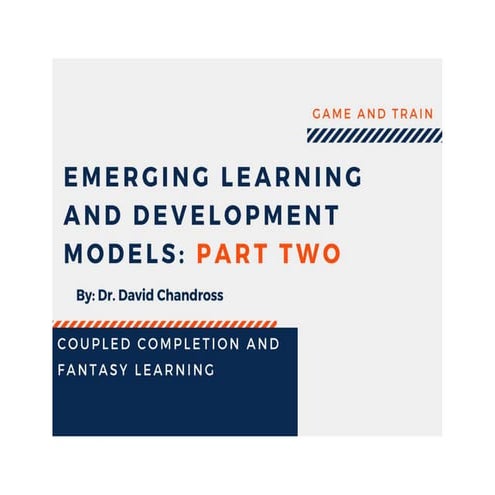 Emerging Learning and Development Models: Part Two | PPT